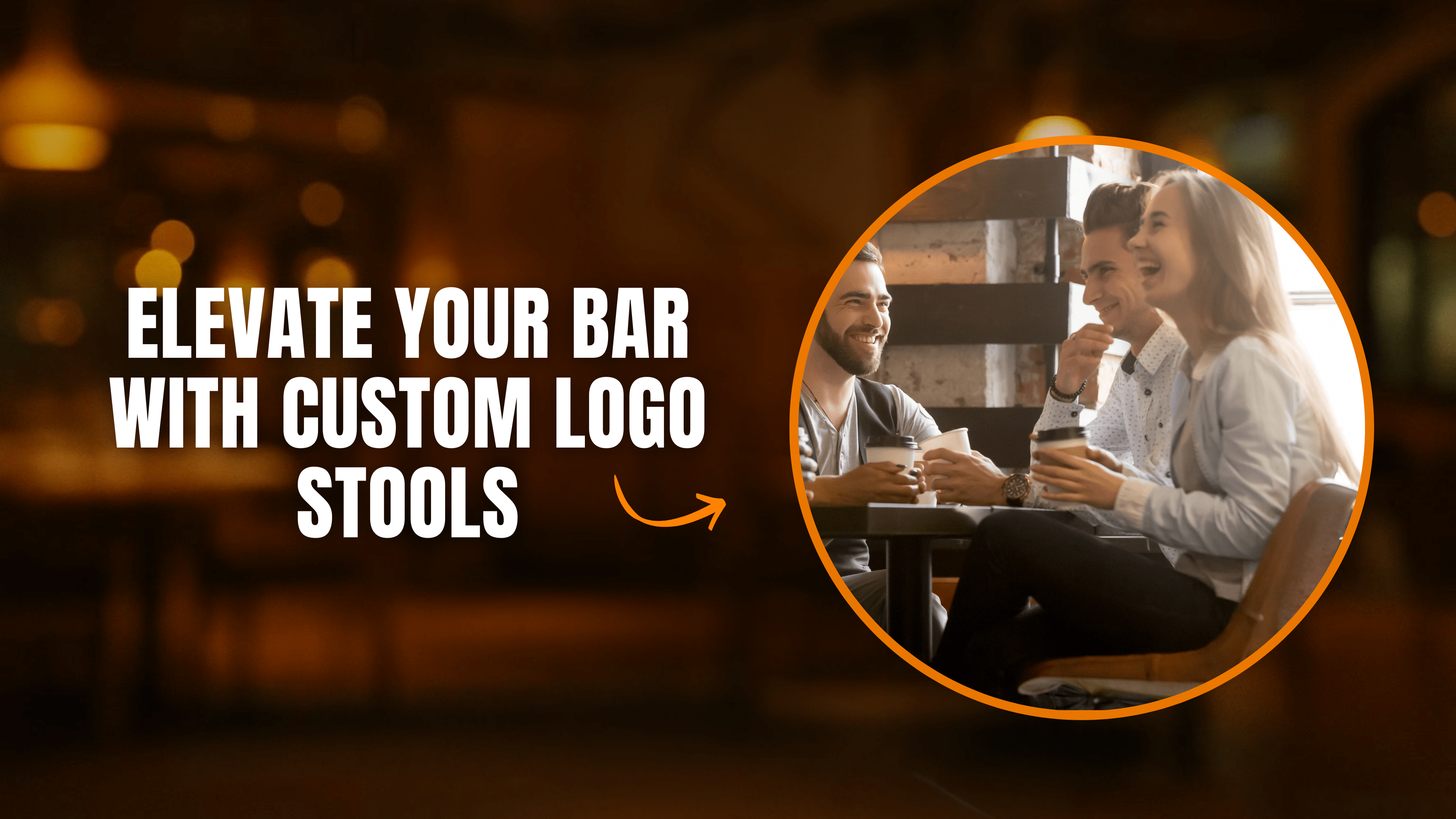 Custom Logo Stools Transform Your Bar & Restaurant Space