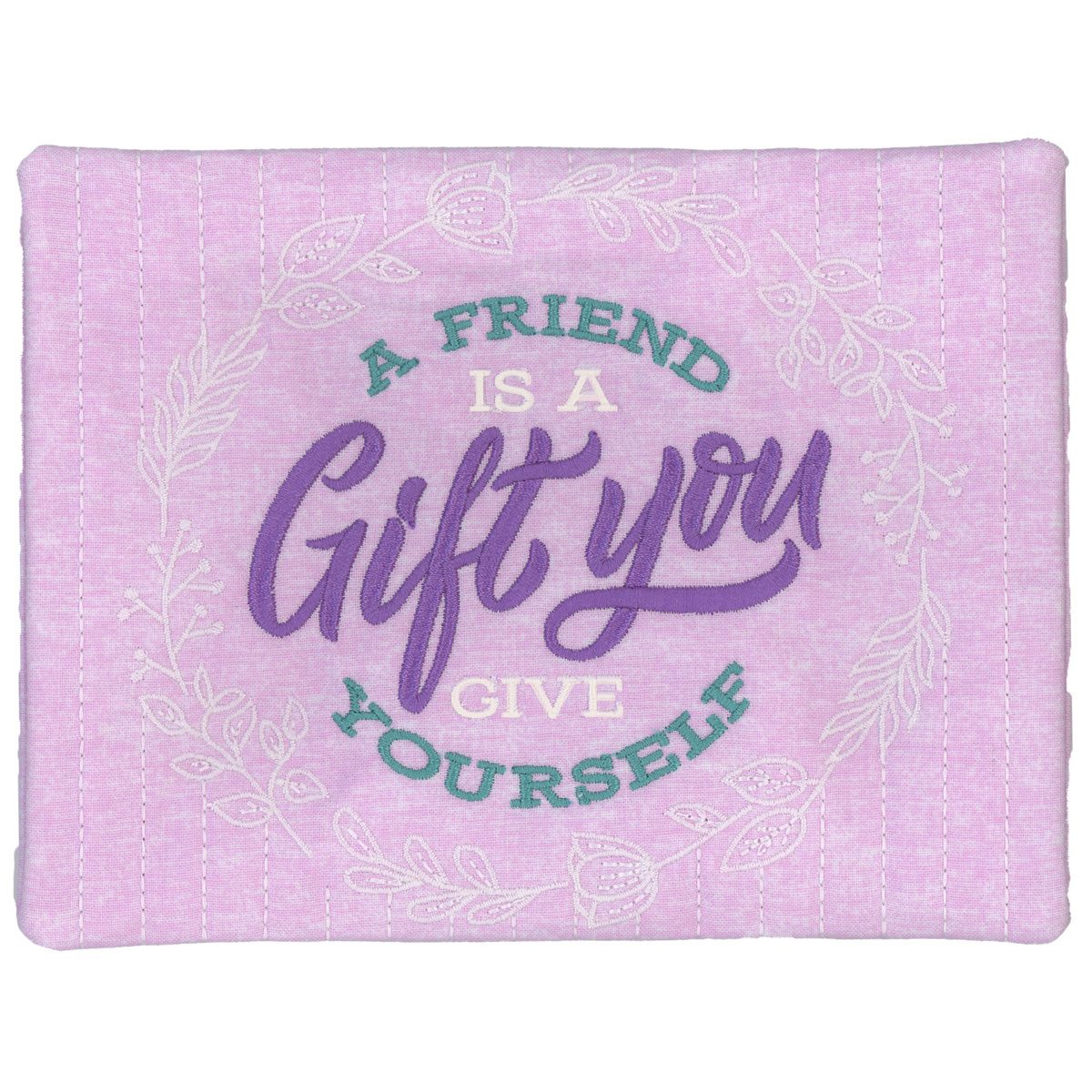 A Friend Is a Gift You Give Yourself Mugrug