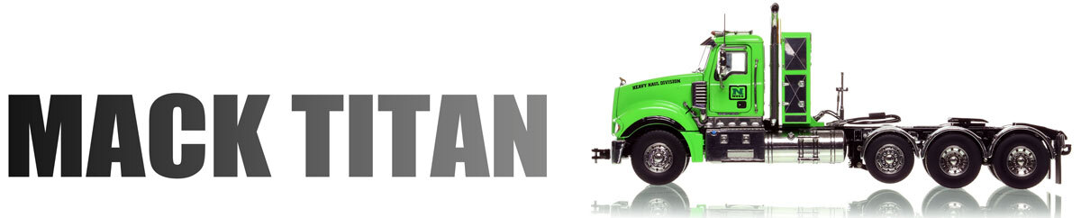 Heavy Haul Replicas 1:50 scale Mack Titan