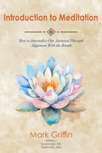 Introduction to Meditation by Mark Griffin | 3-Day Meditation Class ...