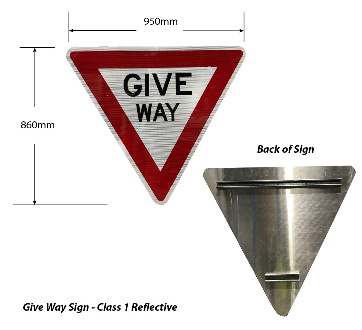 Give Way Sign (950mm) Triangular - Class 1 Reflective Aluminium ...