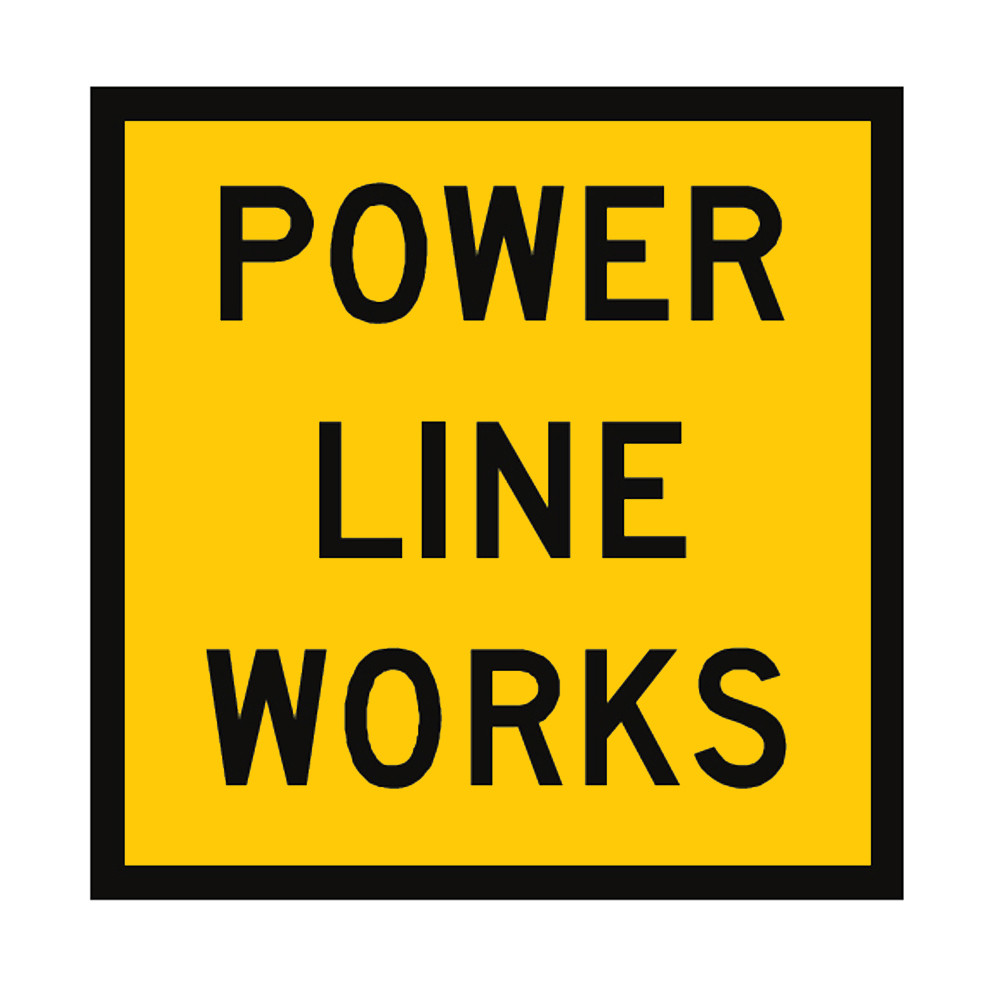 Power Line Works - (600mmx600mm) - Corflute - Safety Xpress