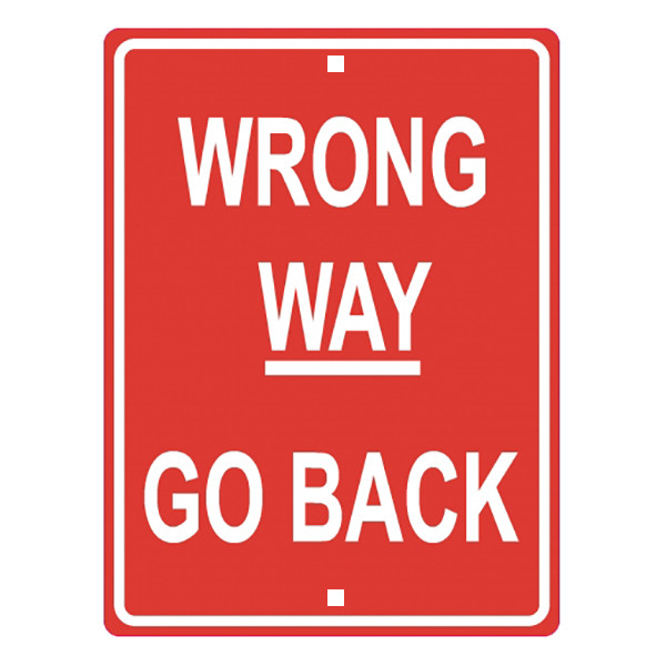 Wrong Way Go Back Sign - Class 1 Reflective - Red with White Text ...