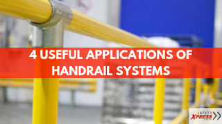 4 Useful Applications of Handrail Systems - Safety Xpress
