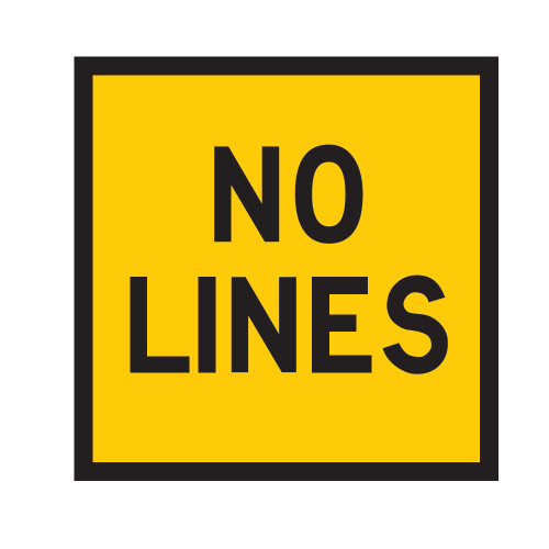 No Lines Sign (600mmx600mm) - Corflute | Safety Xpress