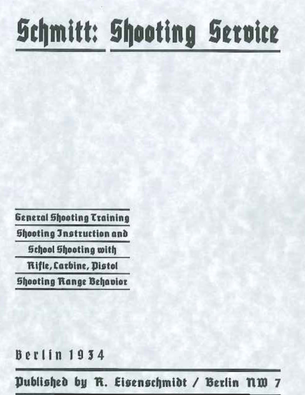 German Intermediate Shooting Instruction Manual - Schmitt - English ...