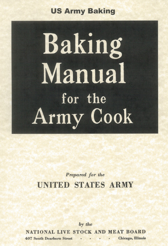 U.S. Army Baking Cookbook USGI - Reprint