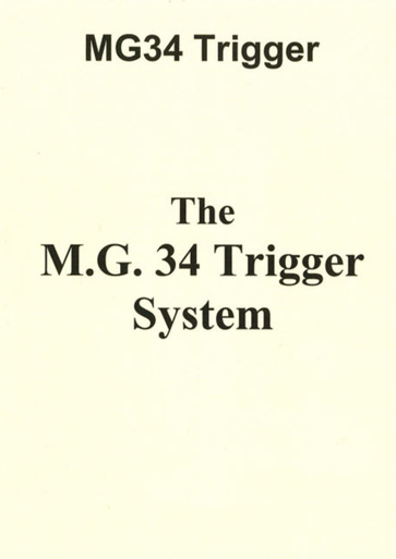 German M.G. 34 Trigger System Manual - English Translation