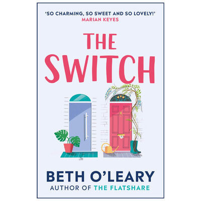 Beth O'Leary - The Switch - PB - BRAND NEW - TheBookshop.ie