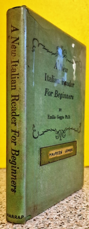 1954 A New Italian Reader For Beginners by Emilio Goggio Ph.D ...