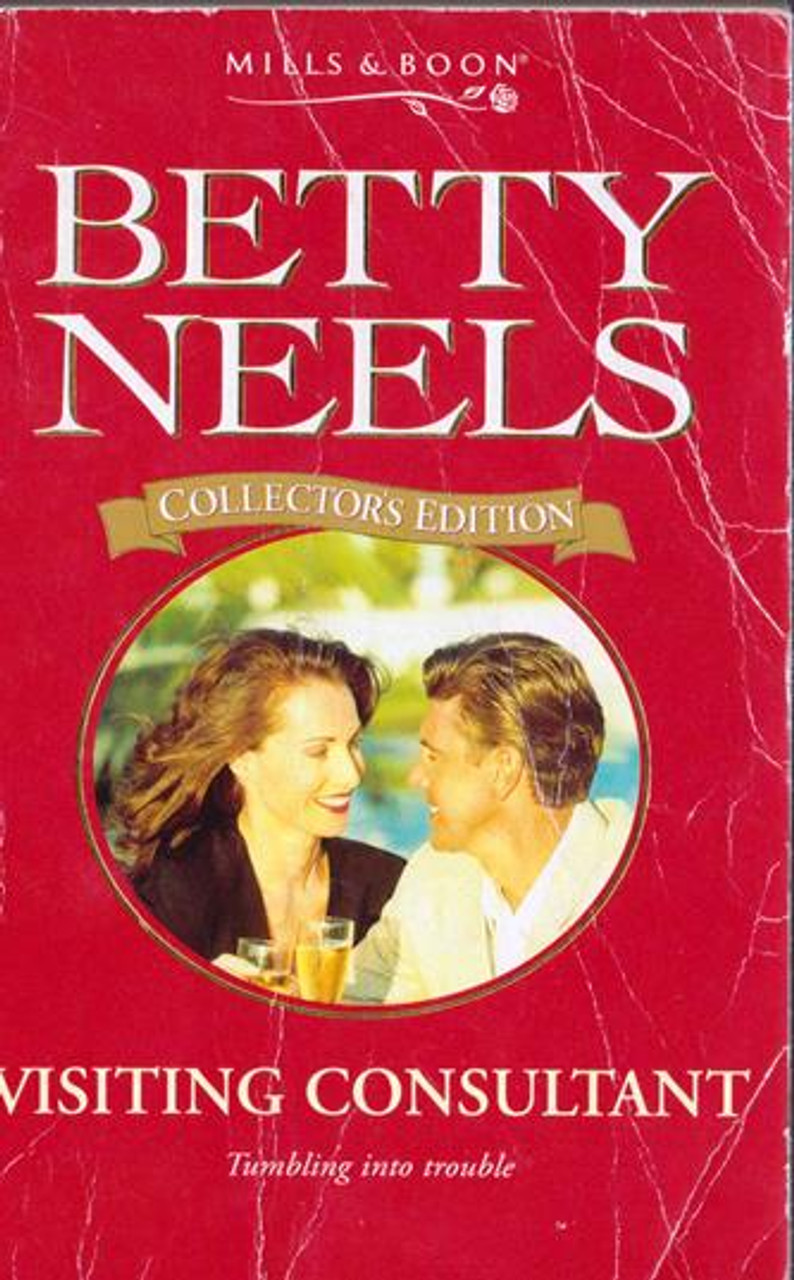 Mills And Boon Betty Neels Collectors Edition Visiting Consultant
