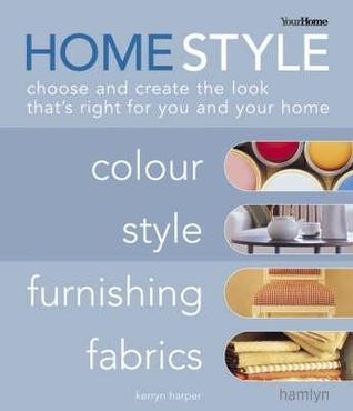 Kerryn Harper / Home Style Colour, Style, Furnishing, Fabrics (Coffee ...