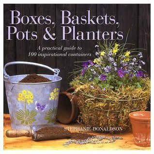 Stephanie Donaldson / Boxes, Baskets, Pots & Planters (Coffee Table ...
