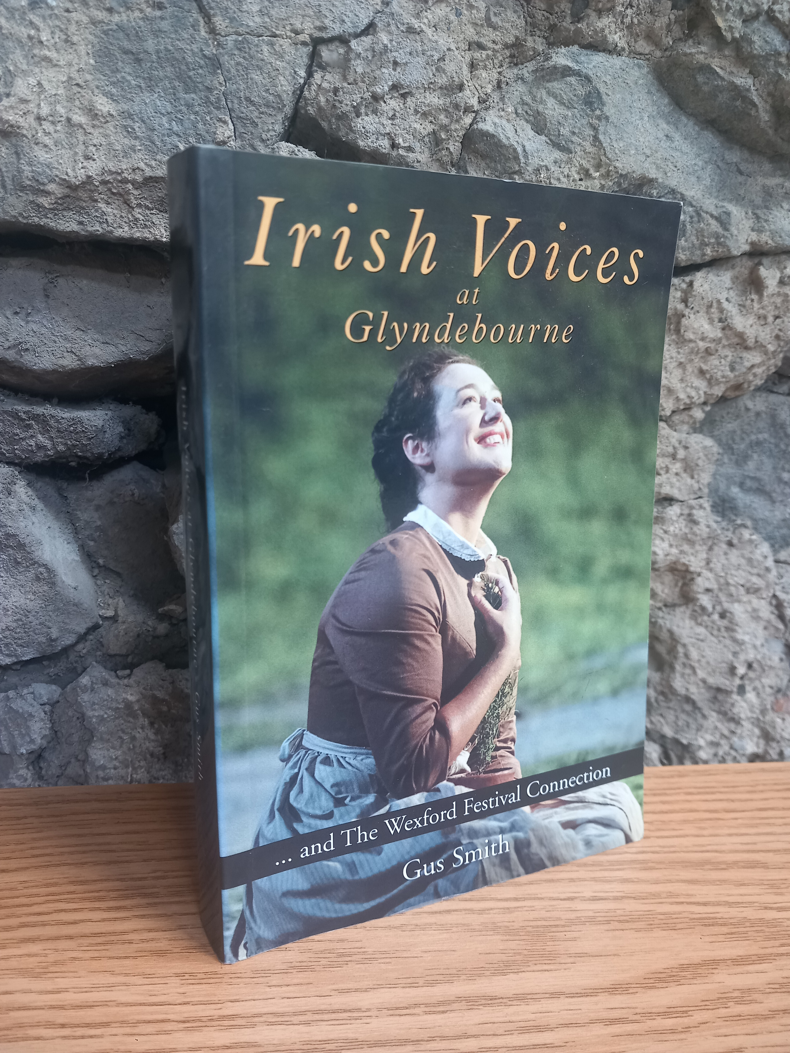Gus Smith - Irish Voices at Glyndebourne and the Wexford Festival ...