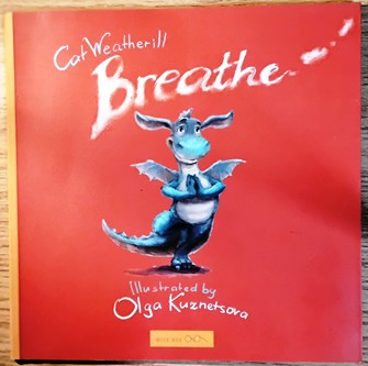 Cat Weatherill / Breathe (Children's Picture Book) - TheBookshop.ie