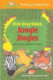 Dick King-Smith / Jungle Jingles and Other Animal Poems (Children's ...