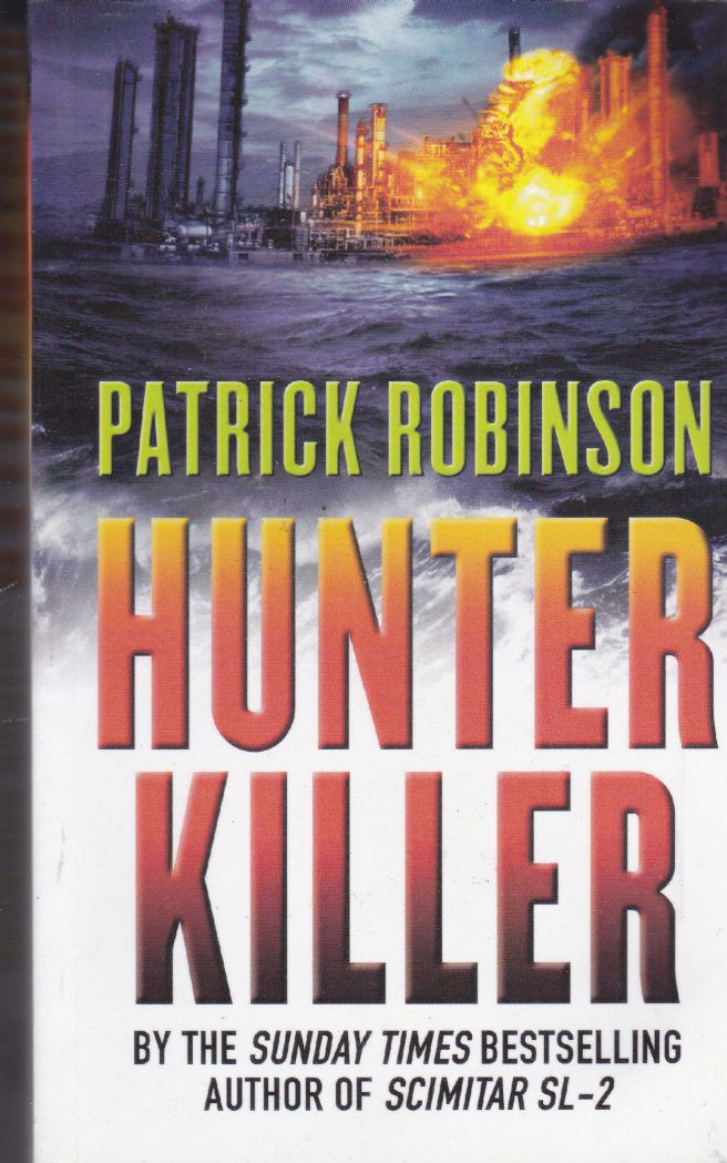 Patrick Robinson / Hunter Killer - TheBookshop.ie