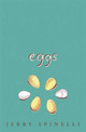 Jerry Spinelli / Eggs - TheBookshop.ie