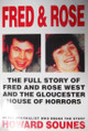 Howard Sounes / Fred & Rose - The Full Story of Fred and Rose West ...