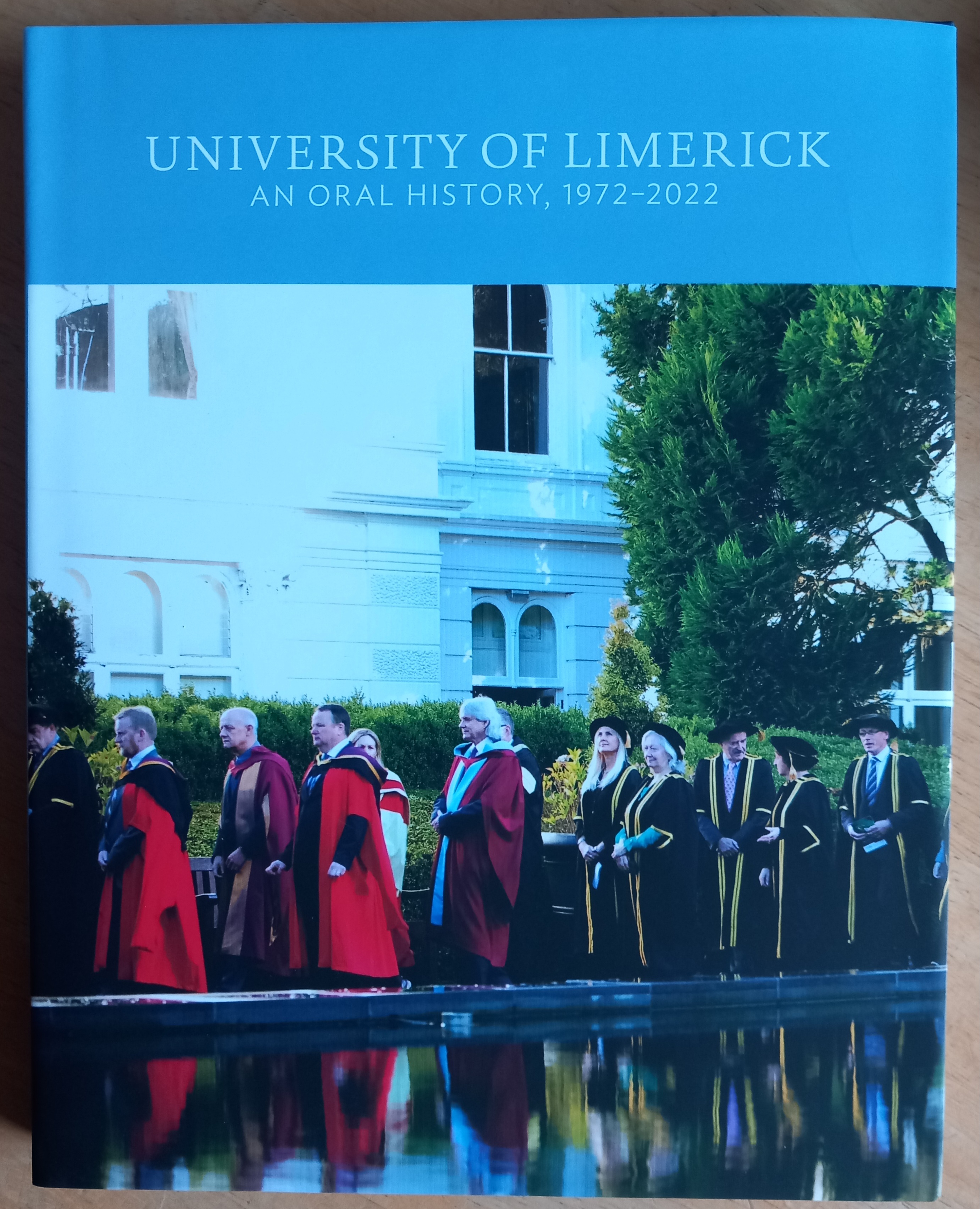 Martin Walsh - University of Limerick : An Oral History - HB SIGNED ...