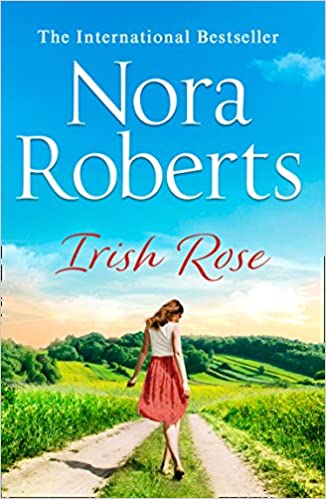 Nora Roberts / Irish Rose - TheBookshop.ie