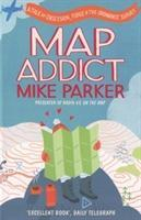 Mike Parker / Map Addict : A Tale of Obsession, Fudge and the Ordnance ...