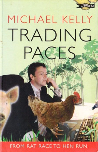 Michael Kelly / Trading Places - TheBookshop.ie