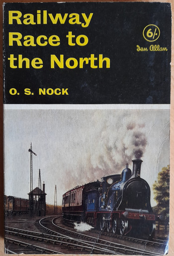 O.S Nock - Railway Race to the North - Scotland - Vintage 1958 PB ...