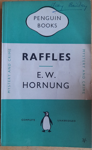 Ernest William Hornung - Raffles ( Vintage Penguin Crime) 1952 ...