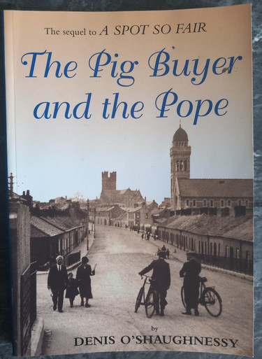 Denis O'Shaughnessy - The Pig Buyer and the Pope : Tales From St Mary's ...