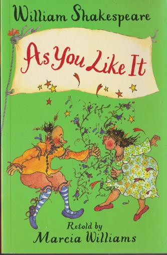 Marcia Williams / William Shakespeare: As You Like It - TheBookshop.ie