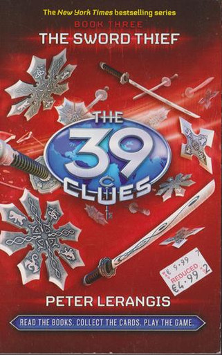 Peter Lerangis / The 39 Clues: Book Three The Sword Thief - TheBookshop.ie