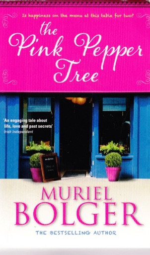 Muriel Bolger / The Pink Pepper Tree - TheBookshop.ie