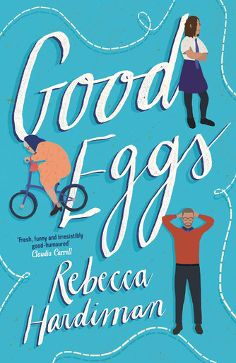 Rebecca Hardiman / Good Eggs - TheBookshop.ie