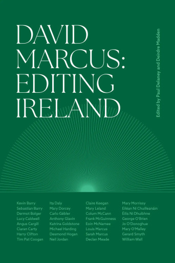 Paul Delaney & Deirdre Madden ( Editors) - David Marcus : Editing ...