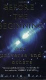 martin rees / Before the Beginning : Our Universe and Others ...
