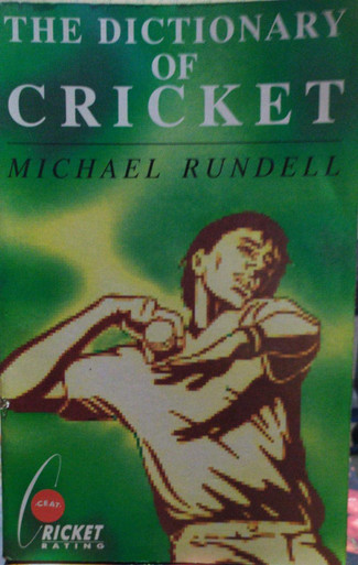 Michael Rundell / The Dictionary of Cricket - TheBookshop.ie