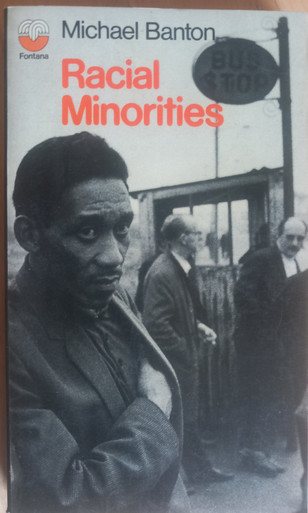 Michael Banton - Racial Minorities - PB 1972