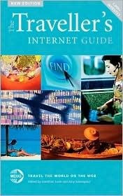 Jonathan Lorie, Amy Sohanpaul / The Traveller's Internet Guide ...