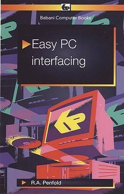 R.A. Penfold / Easy PC Interfacing - TheBookshop.ie