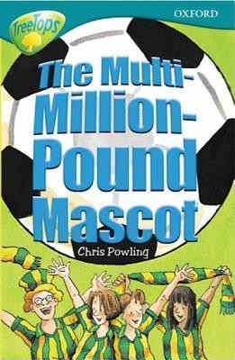 Chris Powling / The Multi-Million Pound Mascot - TheBookshop.ie