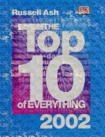 Russell Ash / The Top Ten of Everything 2002 (Coffee Table Book ...
