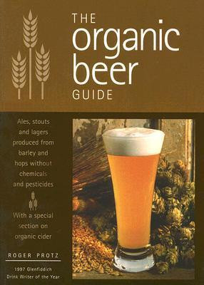 Roger Protz / The Organic Beer Guide - TheBookshop.ie