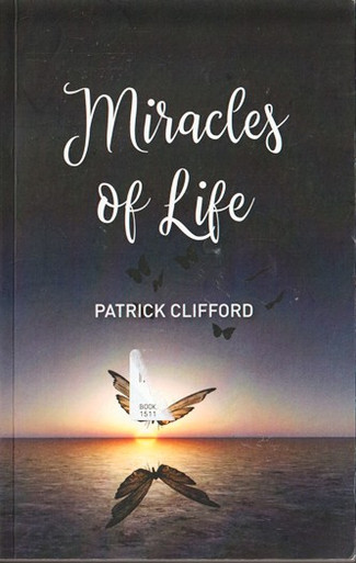 Patrick Clifford / Miracles of Life - TheBookshop.ie