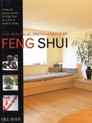 Gill Hale / Practical Encyclopedia of Feng Shui (Coffee Table Book ...