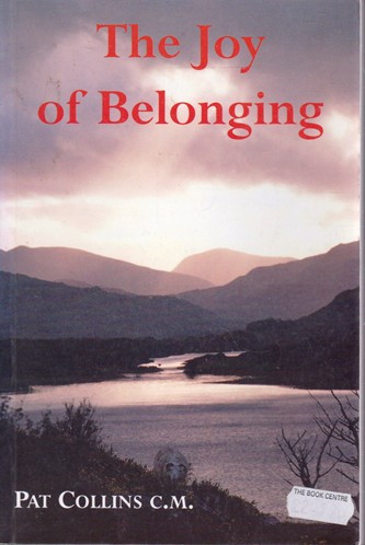 Pat Collins / The Joy of Belonging (Large Paperback) - TheBookshop.ie