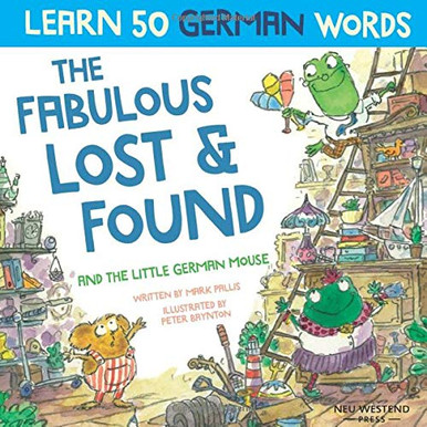 Mark Pallis / The Fabulous Lost and Found and the little German mouse ...