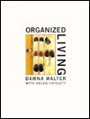 Dawna Walter / Organized Living (Coffee Table Book) - TheBookshop.ie