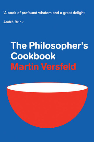 Marthinus Versfeld / The Philosopher's Cookbook (Hardback) - TheBookshop.ie
