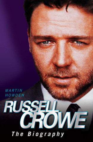 Martin Howden / Russell Crowe: The Biography (Hardback) - TheBookshop.ie
